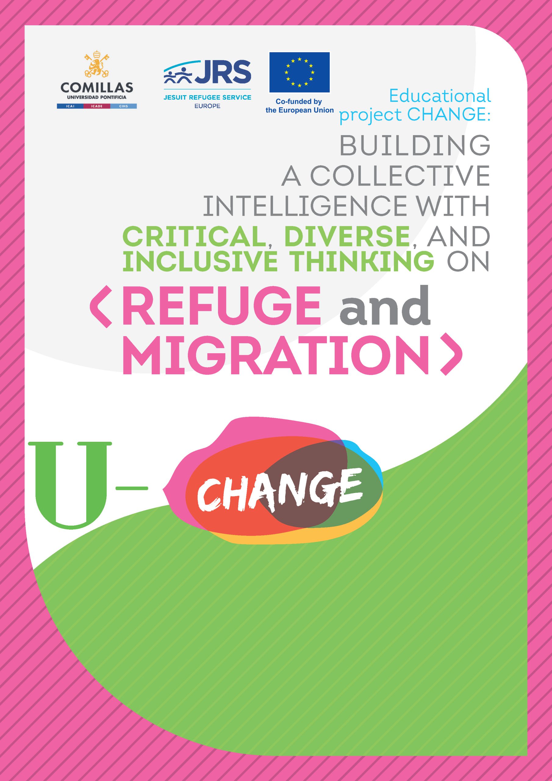 U-CHANGE Report: Building a collective Intelligence with Critical ...